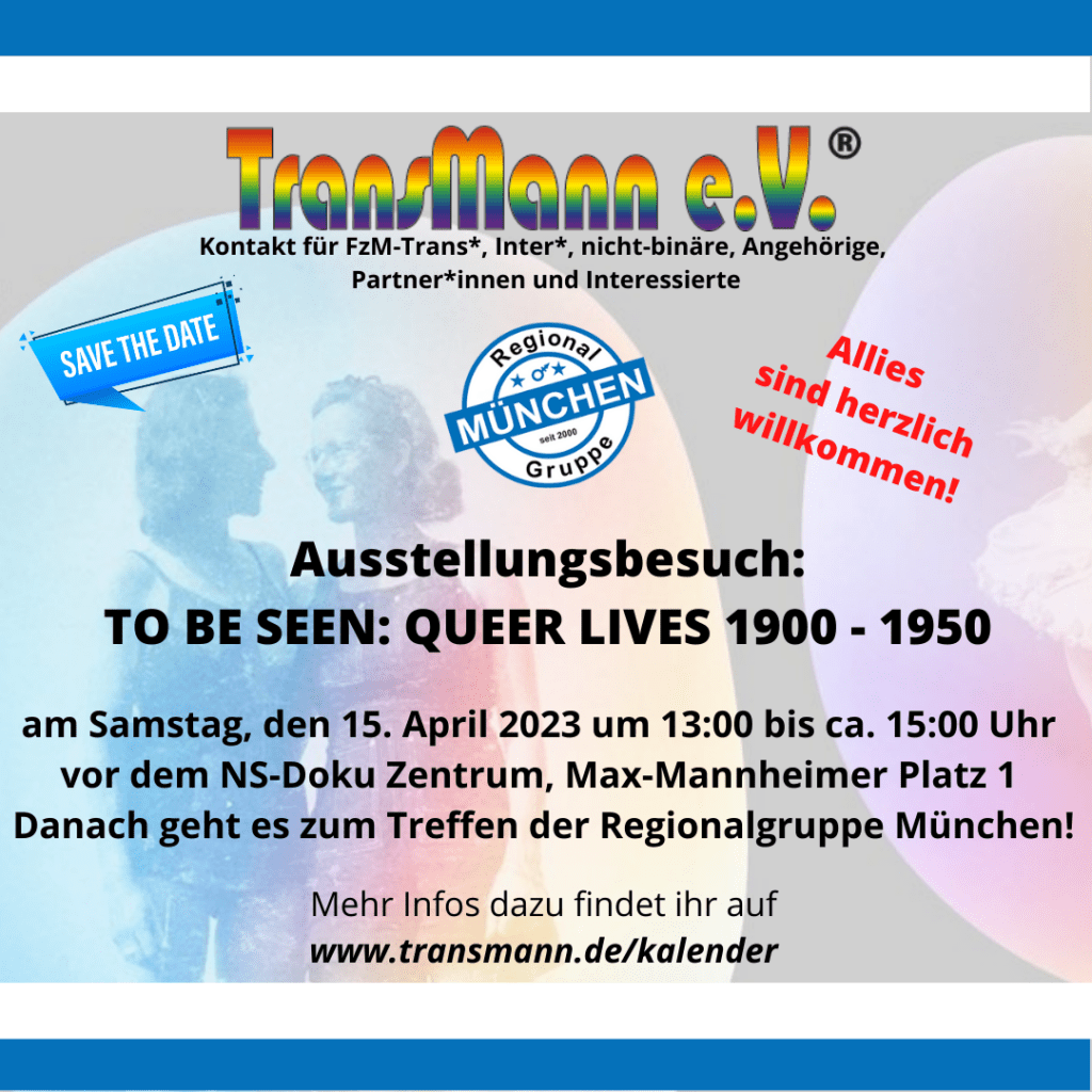 RG München besucht die Ausstellung TO BE SEEN. QUEER LIVES 1900 – 1950 ...